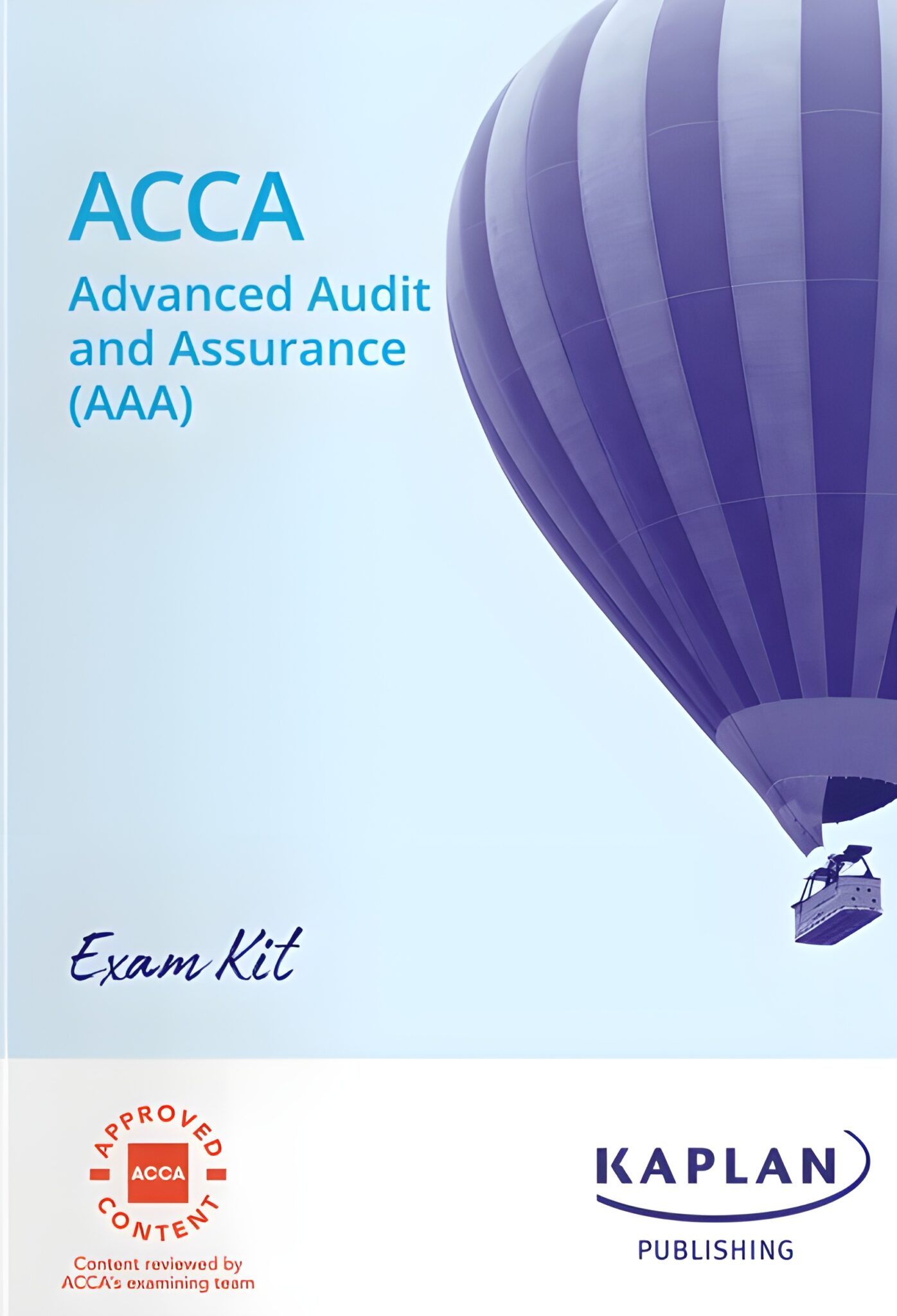 Kaplan ACCA P7 Advanced Audit and Assurance (AAA) Exam Kit 2025 ...